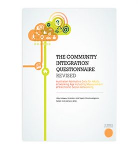 The Community Integration Questionnaire – Revised (CIQ-R) - Summer ...