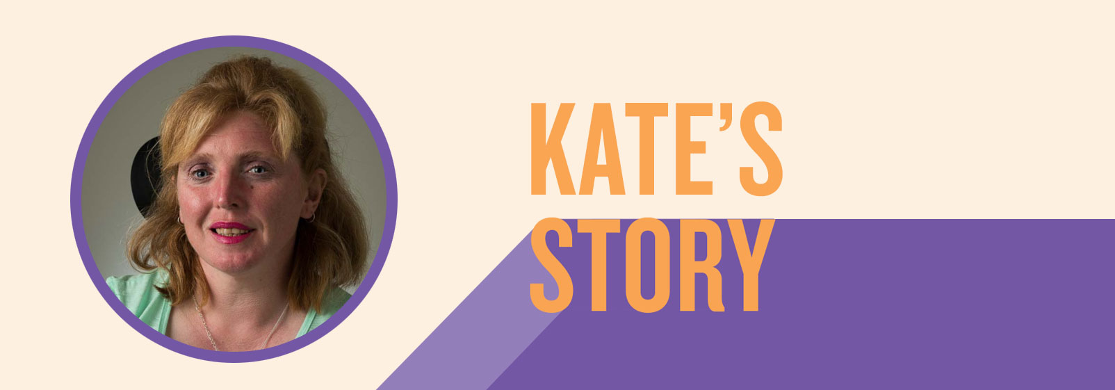 Kate's story - Summer Foundation