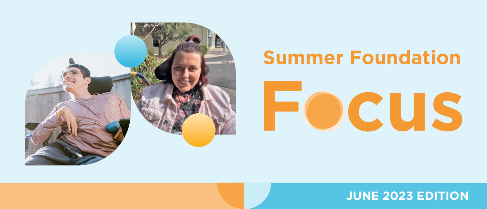 Summer Foundation Focus – June - Summer Foundation