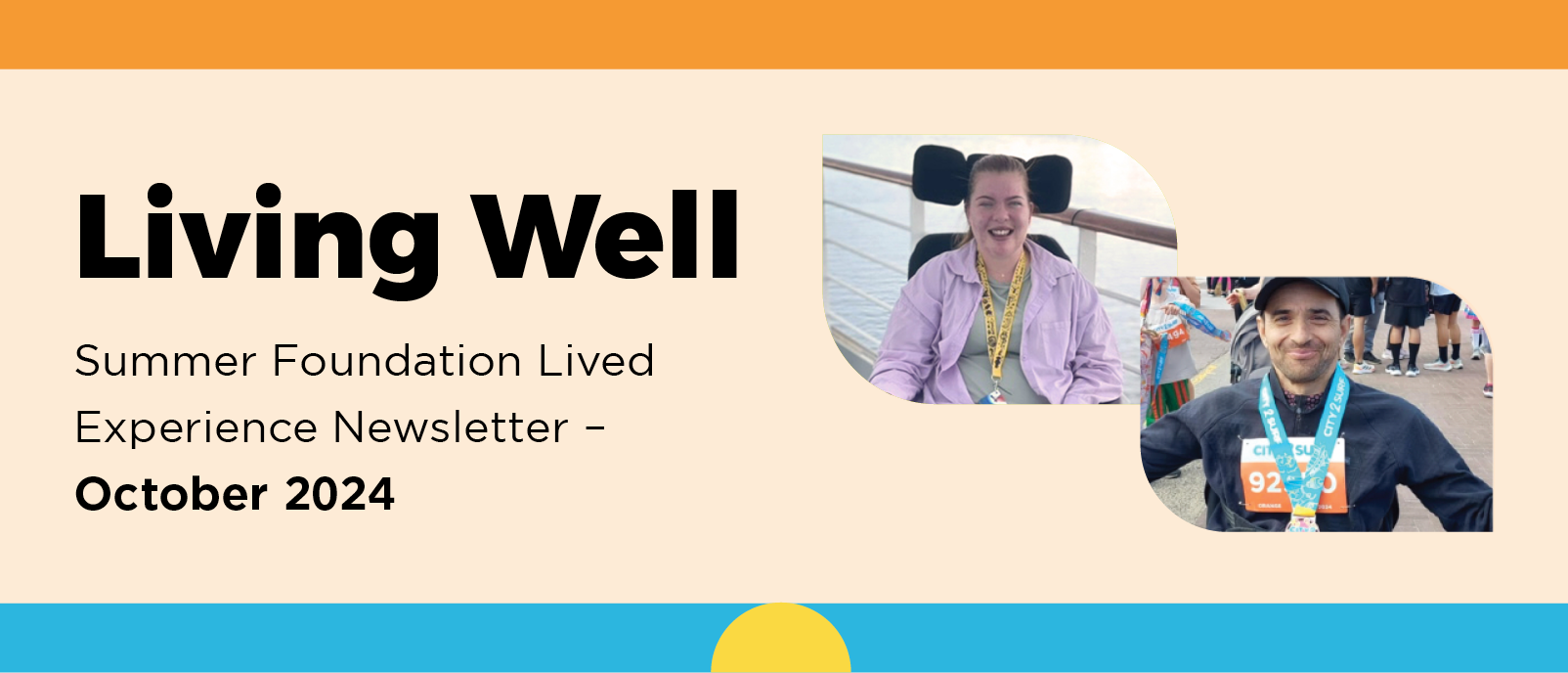 Living Well – Summer Foundation Lived Experience Newsletter – October 2024 - Summer Foundation